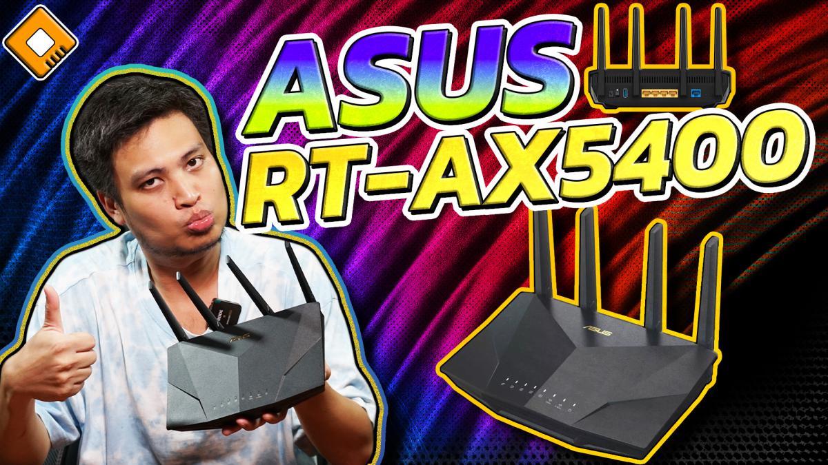 รีวิว ASUS RT-AX5400 : Router ฟีเจอร์ครบ ใช้เสถียร ในงบ 5xxx
